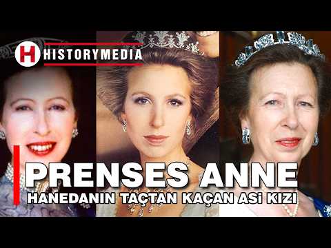 Prenses Anne: Hanedanın Taçtan Kaçan Asi Kızı | HISTORYMEDIA
