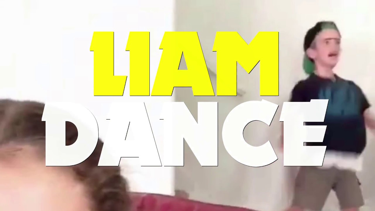 THE LIAM DANCE - YouTube