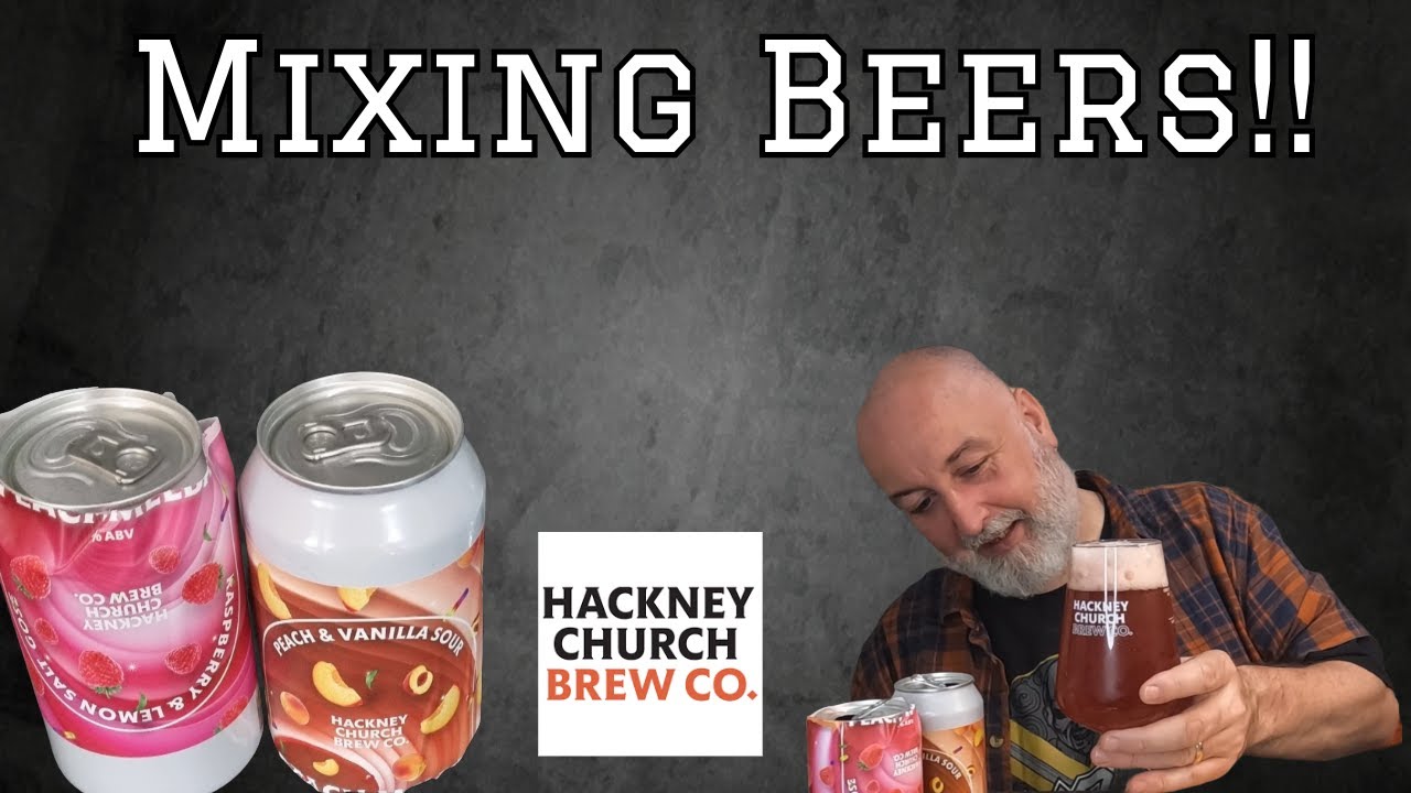 Mixing Two Beers to Create One Beer, Hackney Church - YouTube
