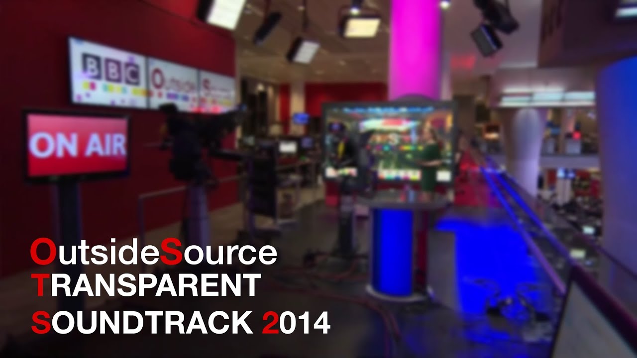 BBC Outside Source - Transparent Soundtrack - 2014-21 - YouTube