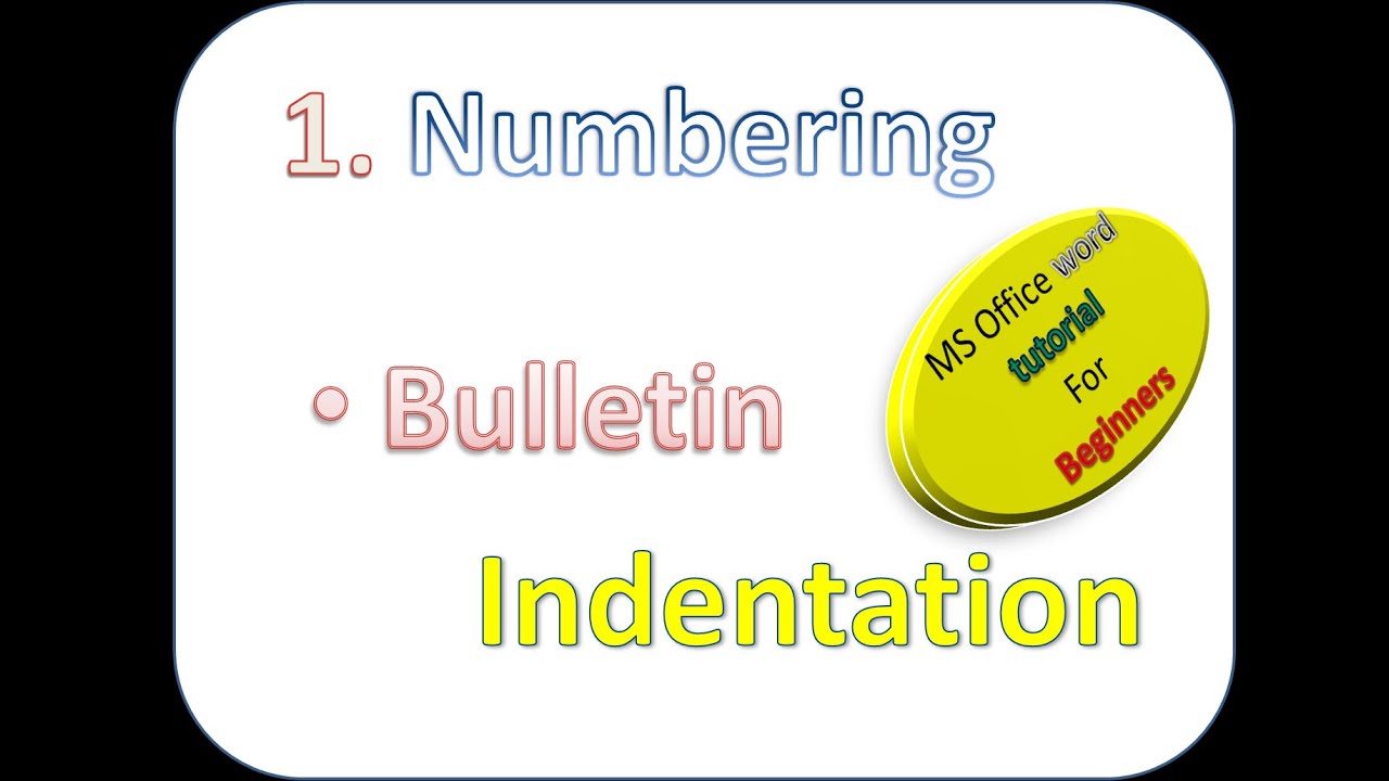 በነጥብ መዘርዘር፣ ተራ ቁጥር መስጠት || Bulletin, Numbering and Indentation in ms ...