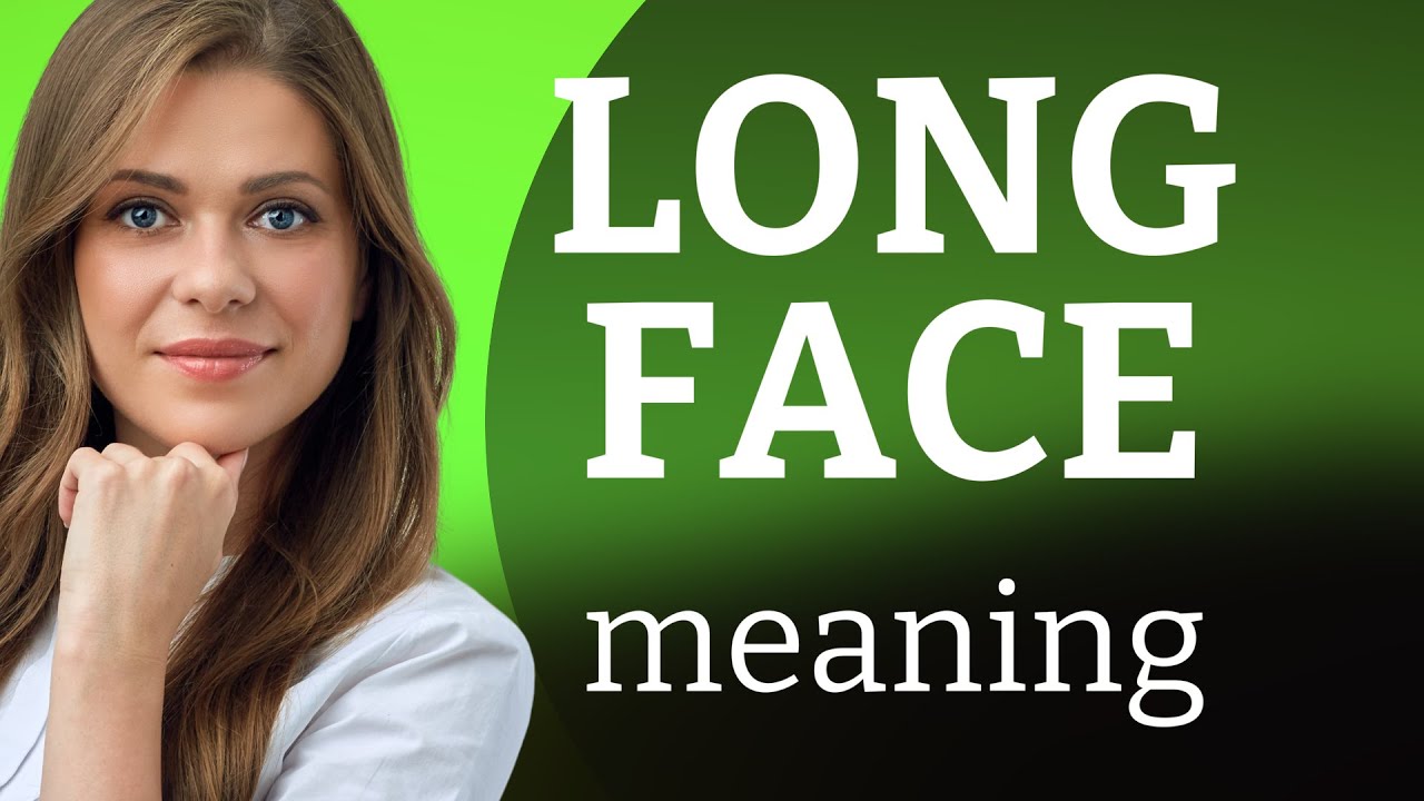 Why the Long Face? Understanding English Idioms! - YouTube