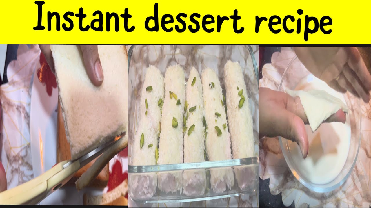 Instant dessert recipe |Quick & easy | bread dessert - YouTube