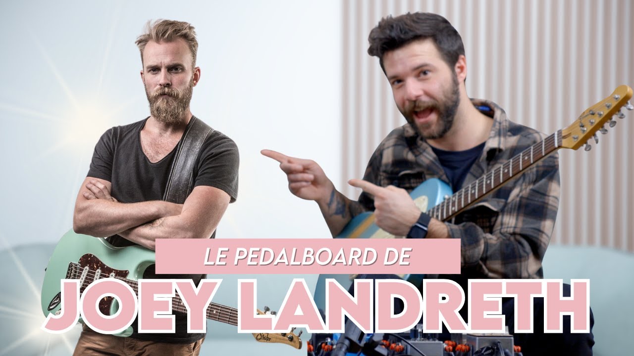 JOEY LANDRETH : son pedalboard, sa discographie et ses amplis... avec ...