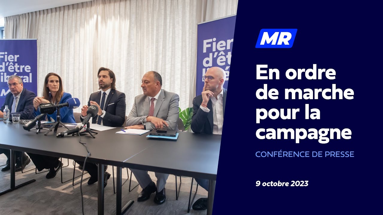 🔵 Le MR en ordre de marche pour la campagne électorale - Conférence de ...