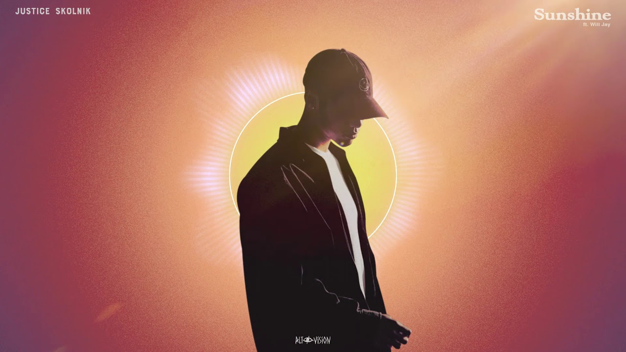 Justice Skolnik - Sunshine (ft. Will Jay) - YouTube