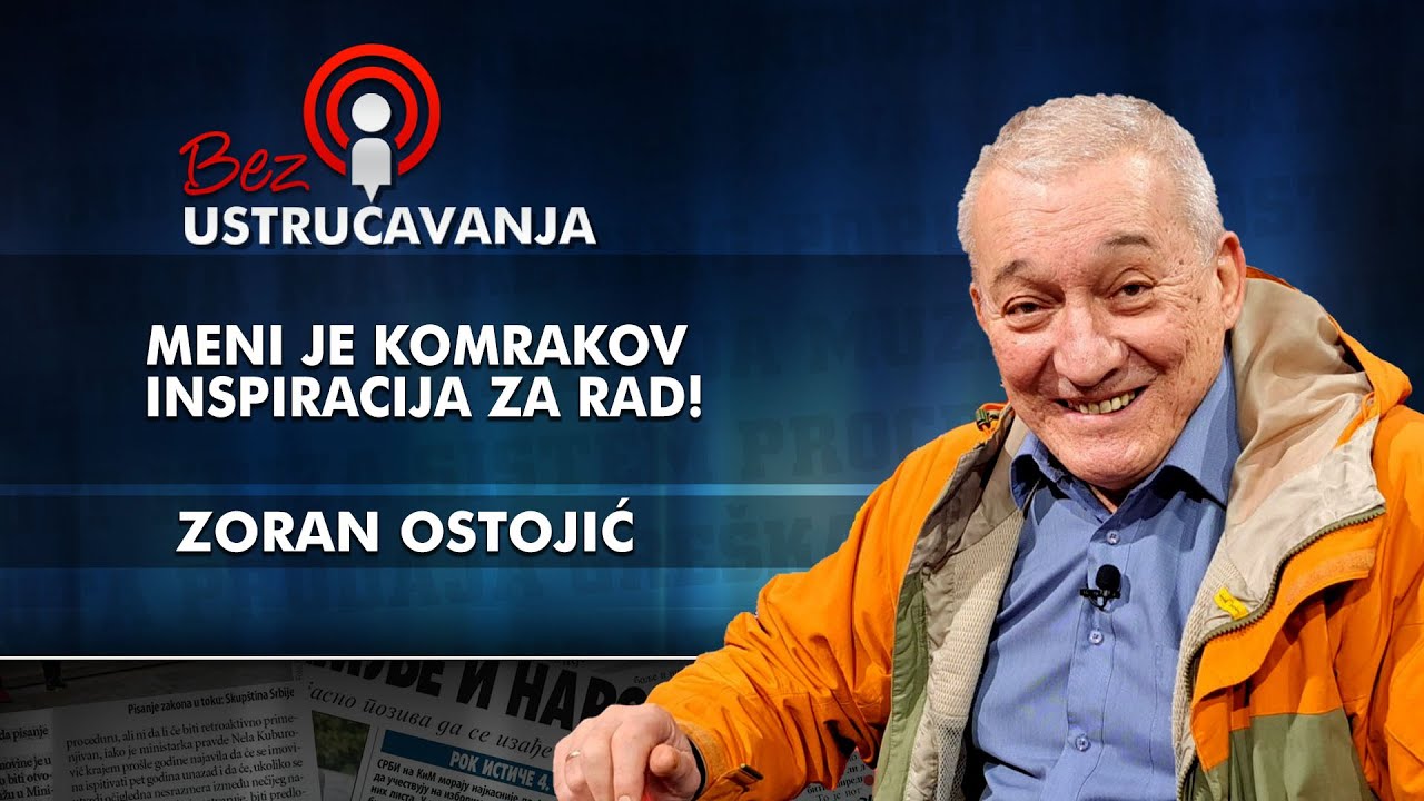 Zoran Ostojić - Meni je Komrakov inspiracija za rad! - YouTube