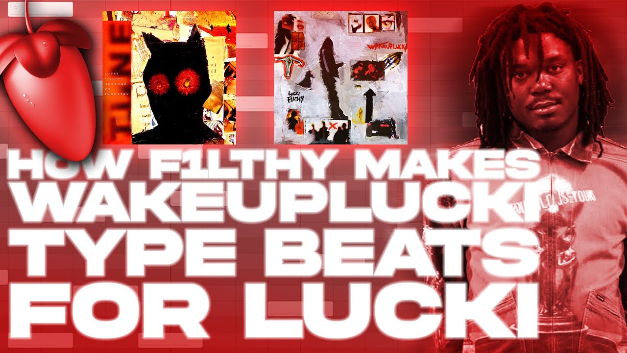 How F1LTHY Makes MELODIC Beats For LUCKI (WAKEUPLUCKI) l Fl Studio 20 ...