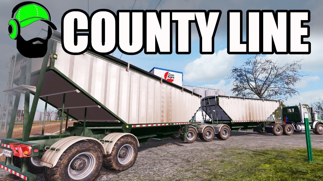 Farming Simulator 17 - County Line - Double Grains Trailers! #FS17 ...