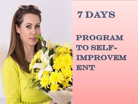 7 Days Programs To Self Improvement - YouTube