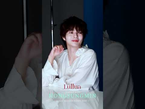 Lullua Behind Video HONGSUNGMIN Part.1 #FANTASYBOYS #판타지보이즈 #HONGSUNGMIN #홍성민 #Lullua #룰루아 #ルルア