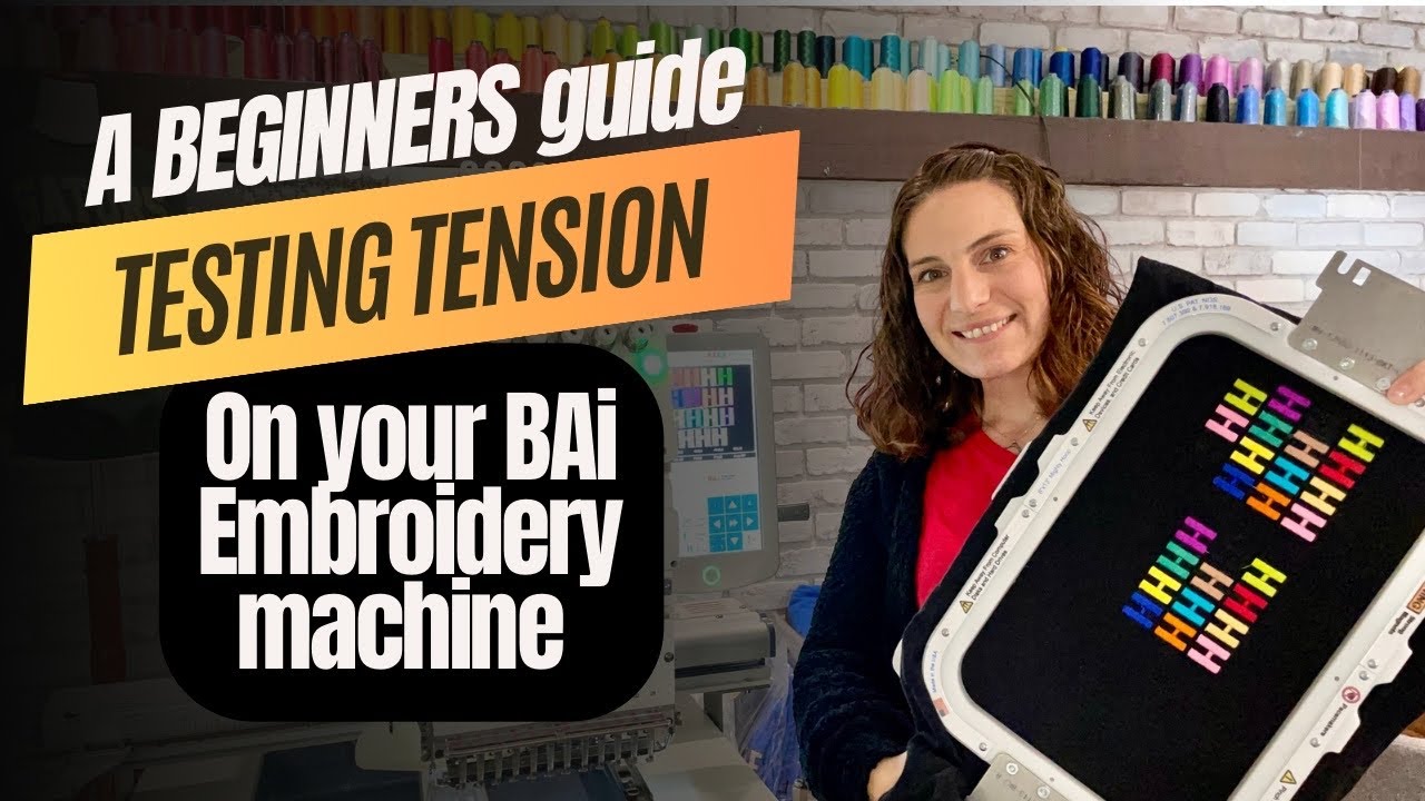 Beginner’s guide to testing Tension on your BAi embroidery machine ...