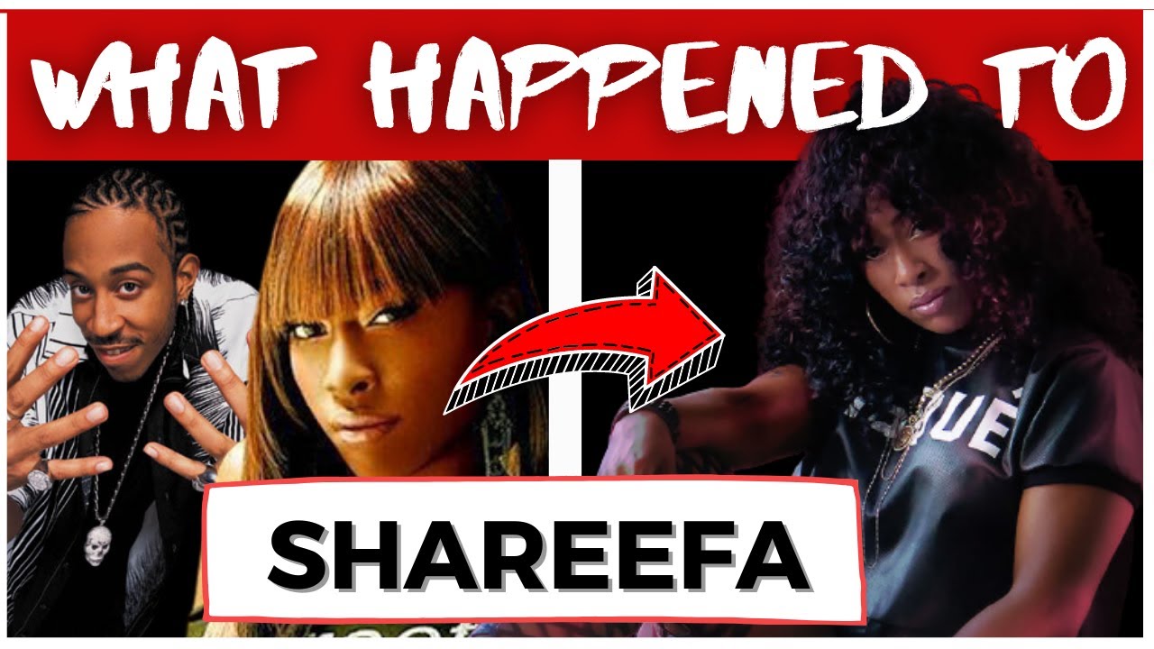 What Happened To Shareefa? Her relationship with Ludacris, DTP & More ...