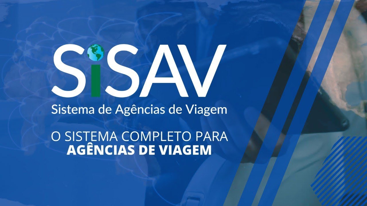 SISAV Sistema de Gestão para Agências de Viagens - YouTube