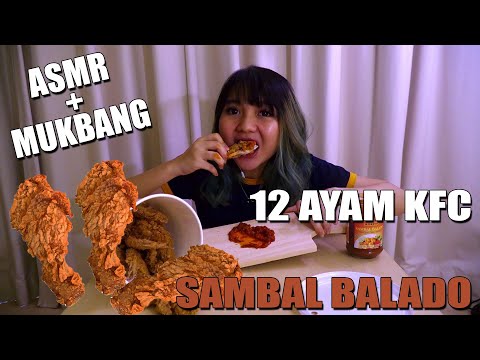 ASMR + MUKBANG 12 AYAM KFC + PAKAI SAMBAL BALADO !!