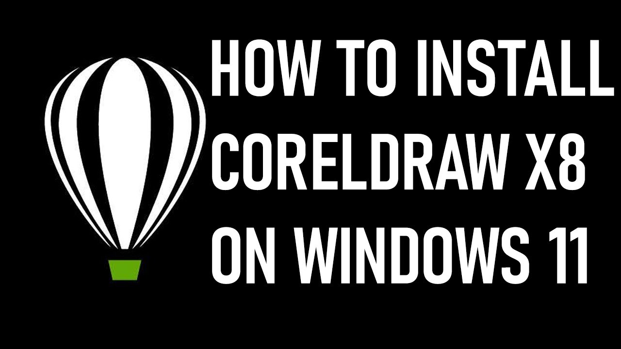 How to install CorelDRAW X8 on Windows 11 | Design App Review