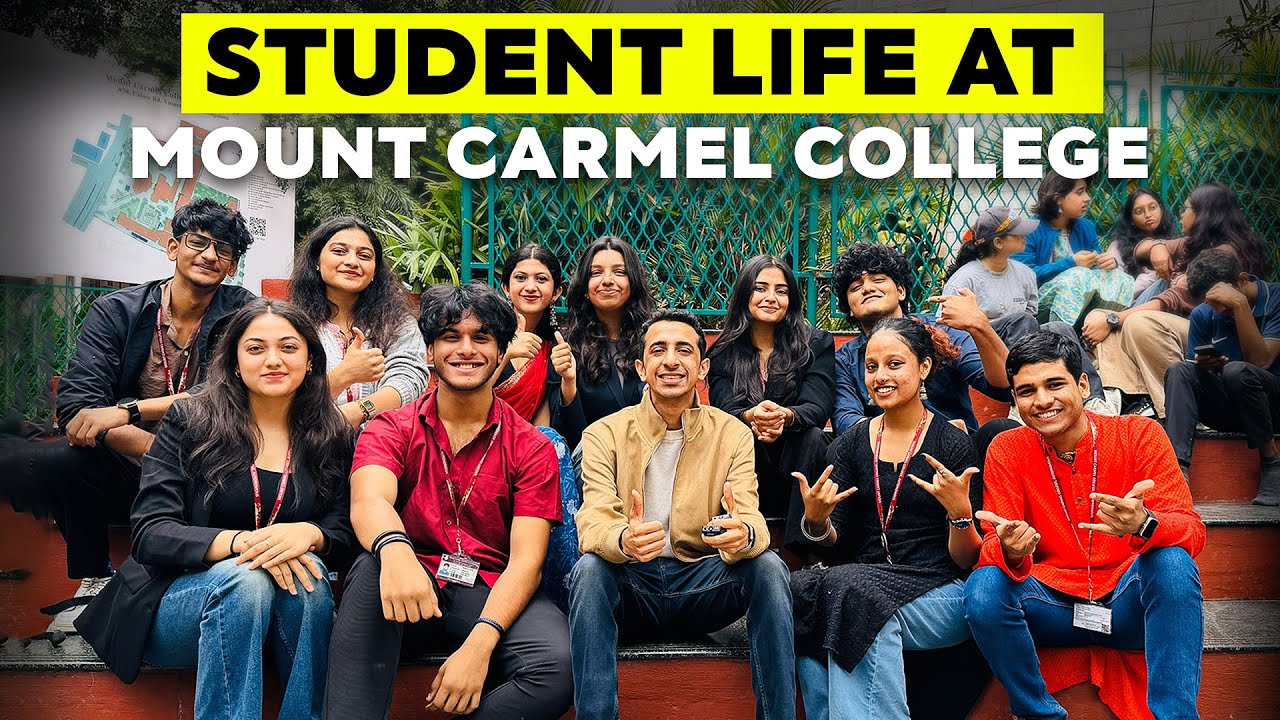 Mount Carmel College, Bengaluru - Honest Student Experience 🔥| Life on ...
