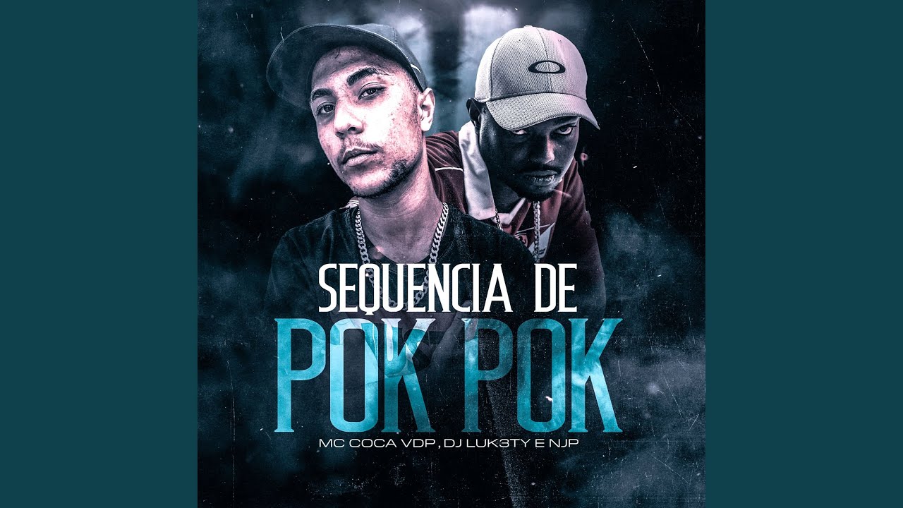 SEQUÊNCIA DE POK POK - YouTube