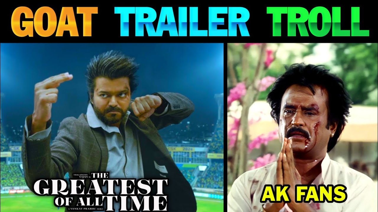 Goat - Trailer Review Troll Tamil | #GoatTrailer Troll | GOAT Movie ...