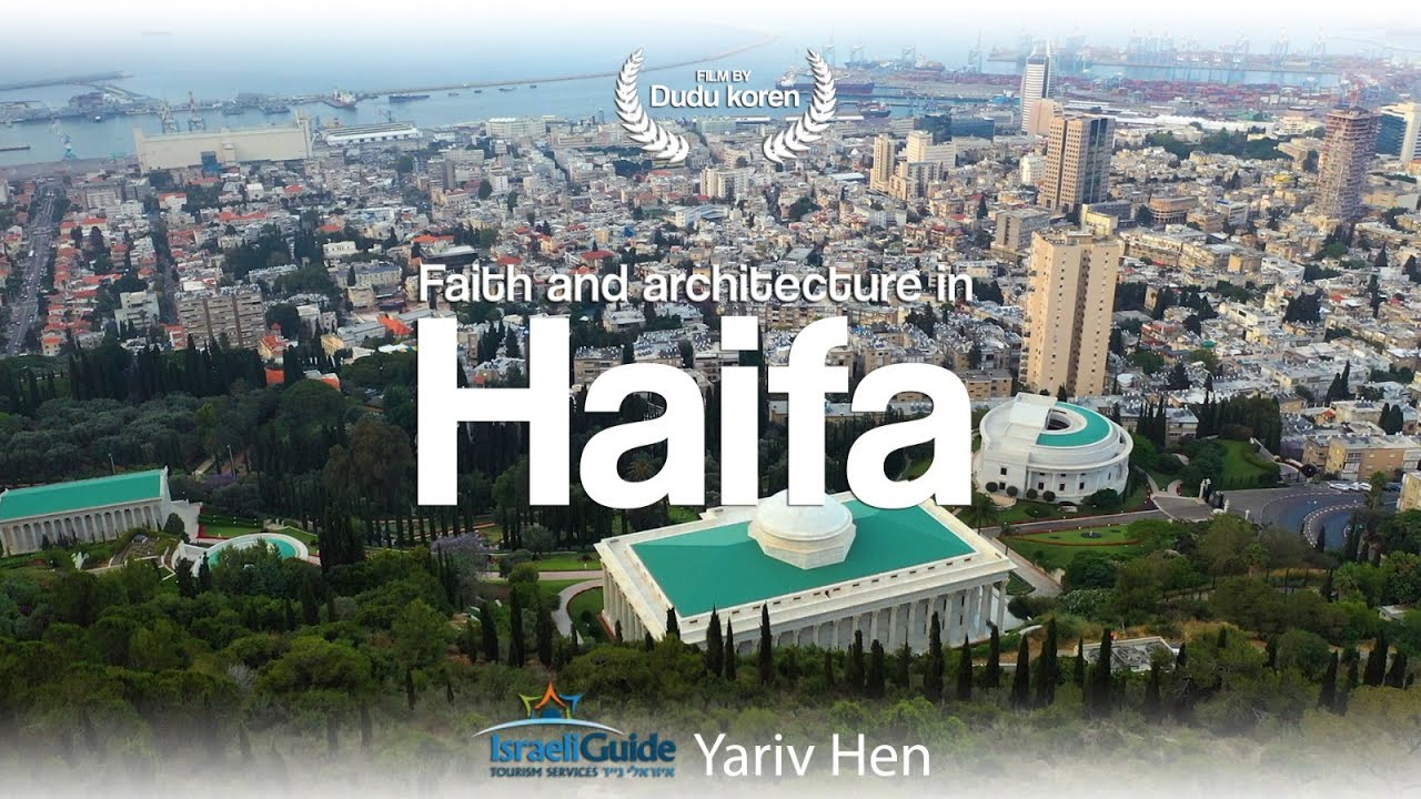 Exploring Haifa: A Tapestry of Diversity, Stunning Gardens ...
