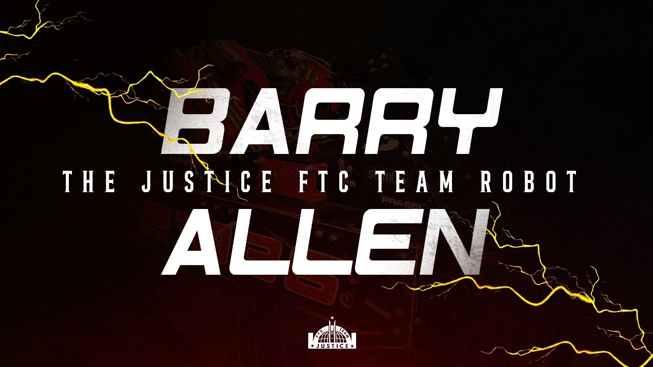 FTC CENTERSTAGE Robot Reveal - "BARRY ALLEN" | JUSTICE FTC TEAM - YouTube