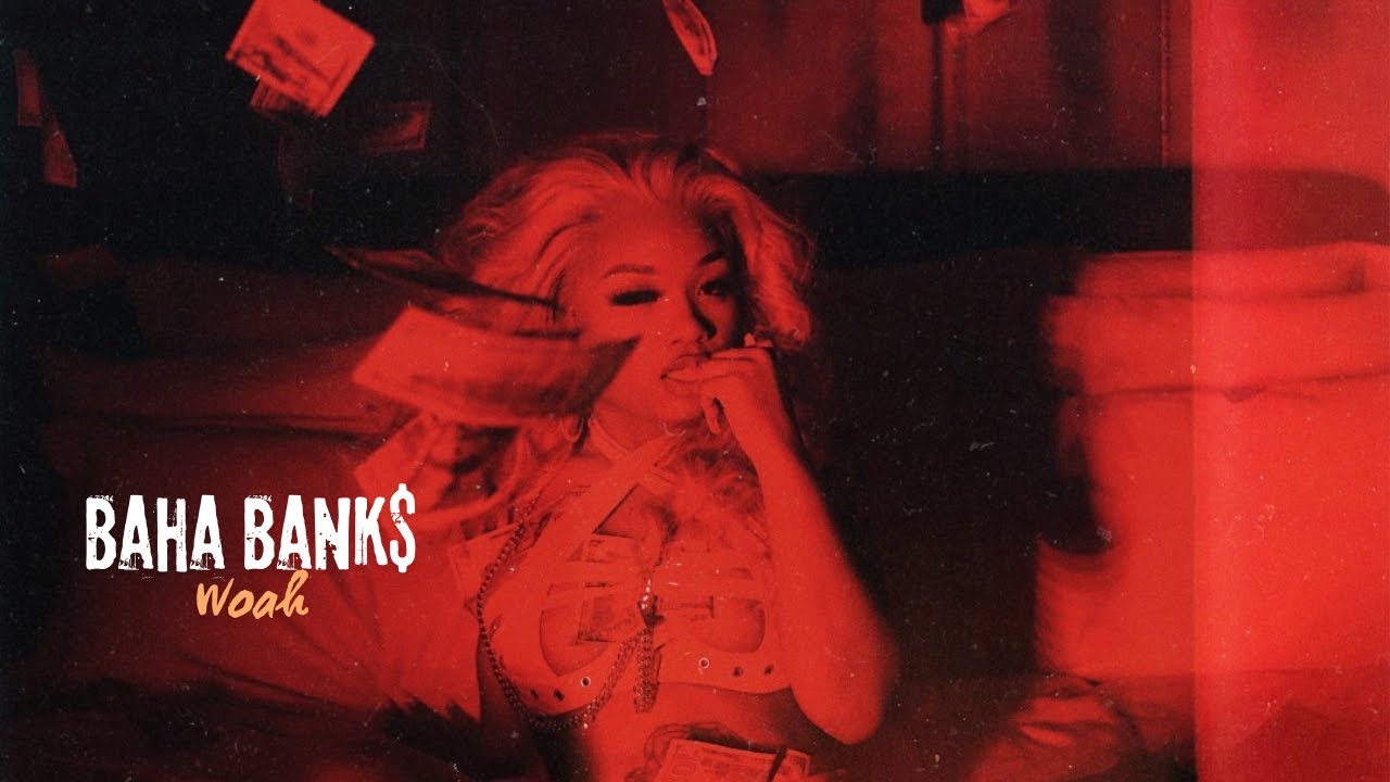 Baha Bank$ - Woah | Hip Hop - YouTube