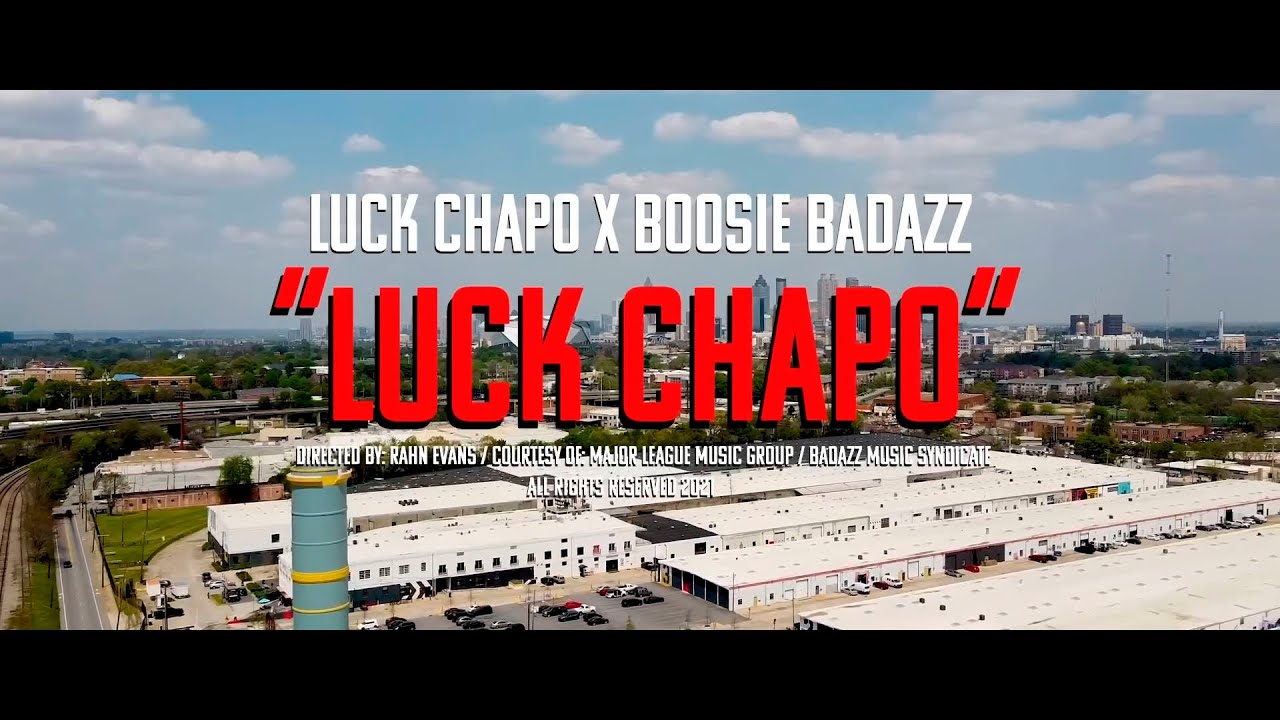 Luck Chapo feat. Boosie Badazz - LUCK CHAPO - YouTube