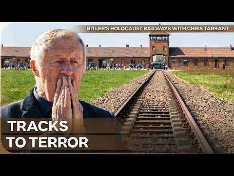 How Dark-Era German Trains Fueled the Holocaust | Hitler's Holocaust Railways with Chris Tarrant
