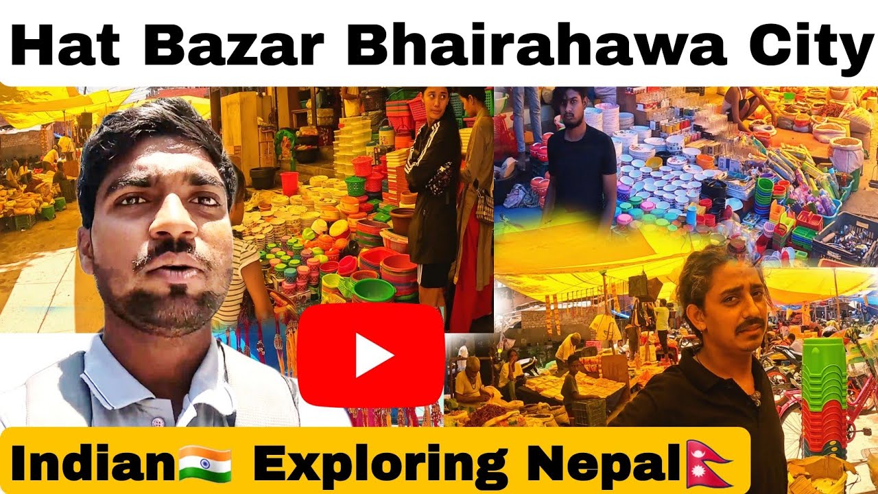 Hat bazaar Bharpurwa City Nepal | Street market Nepal 🇮🇳 Exploring ...