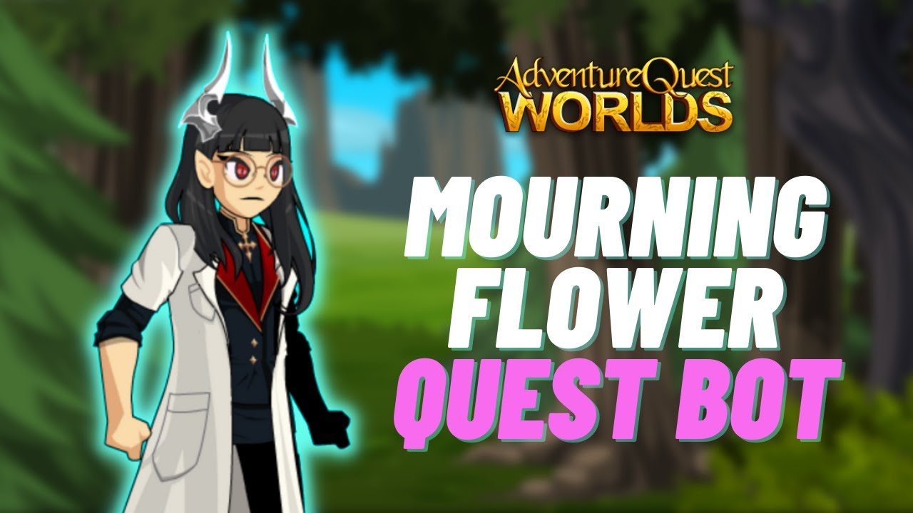 AQW BOT: "MOURNING FLOWER" QUEST BOT (WHEEL OF FORTUNE) - GRIMLITE LI 2 ...