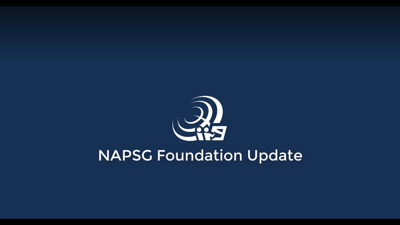 NAPSG Foundation Mission Update - YouTube
