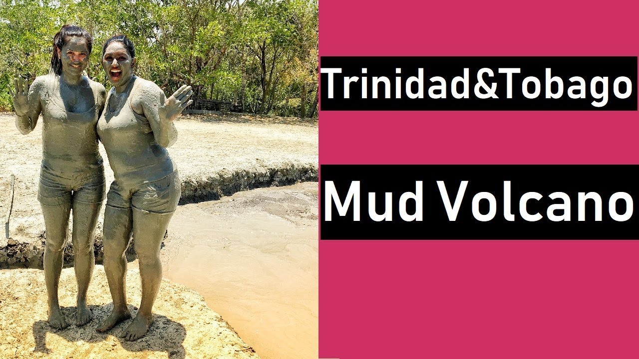Trinidad and Tobago / Mud Volcano - YouTube