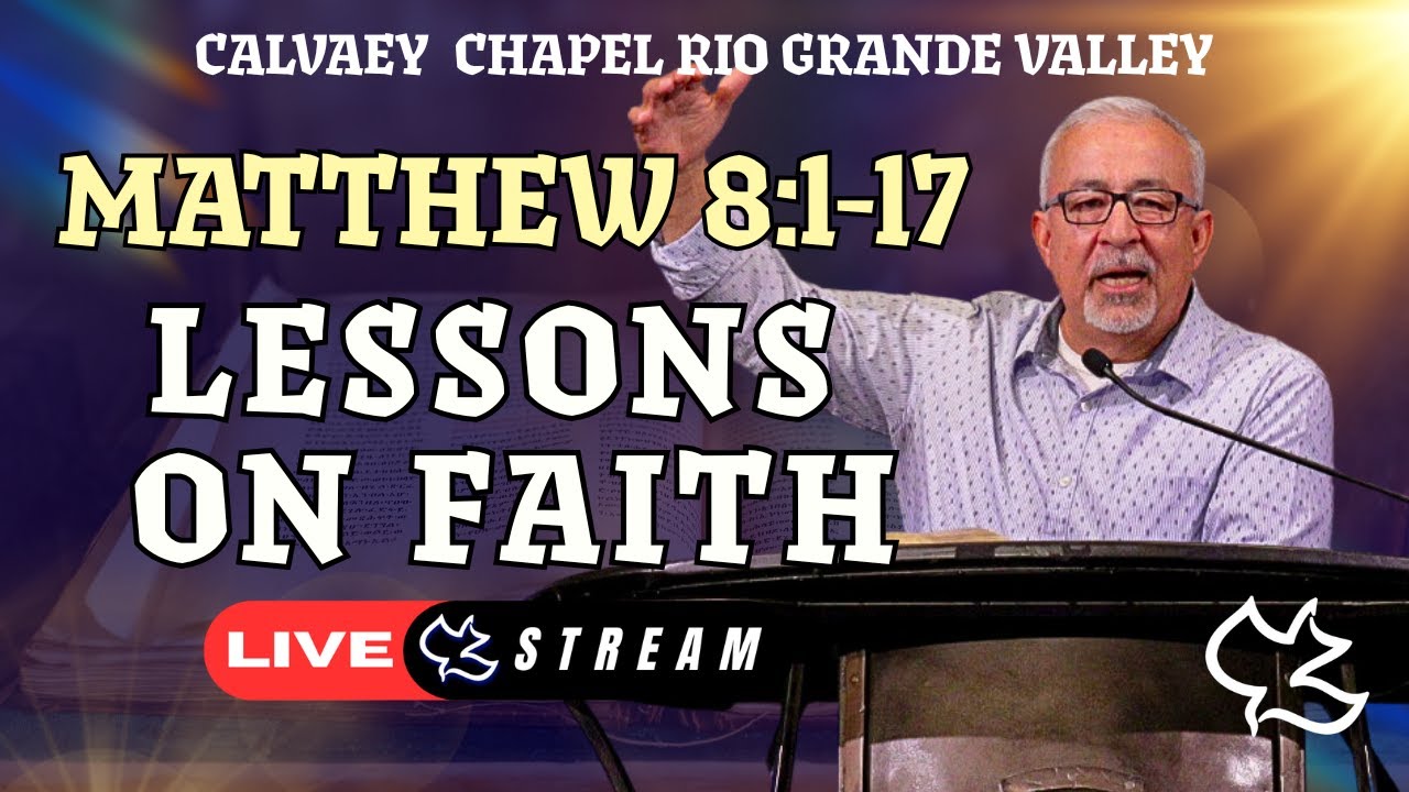 CCRGV Livestream: Matthew 8:1-17 - Lessons On Faith (1st Service) - YouTube
