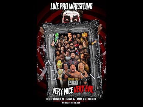 WRESTLEPRO - Very Nice Very Evil
