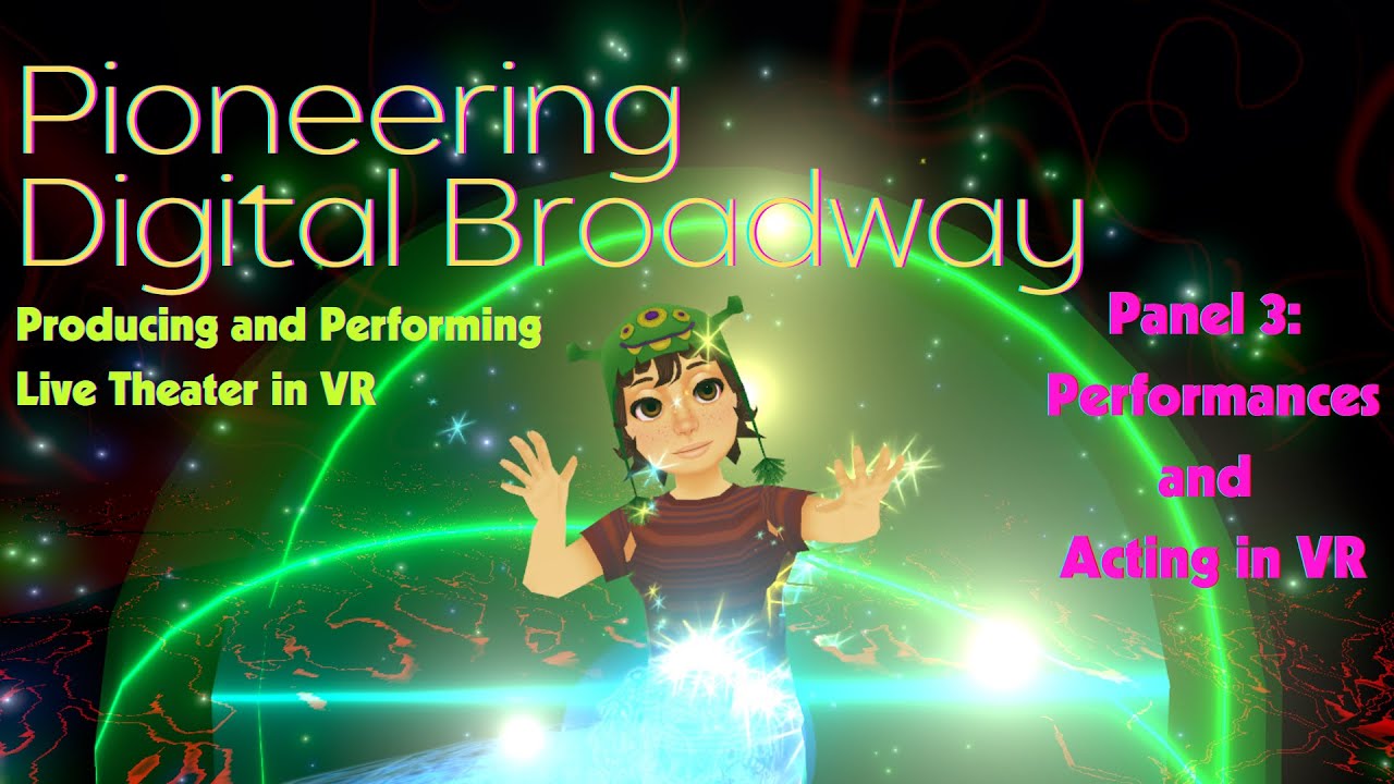 Pioneering Digital Broadway Panel 3 - YouTube