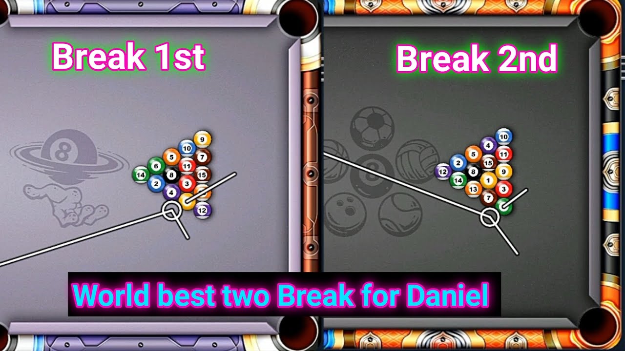 How to break in 8 Ball Pool | Top 2 breaks for Daniel | Amazing bank ...