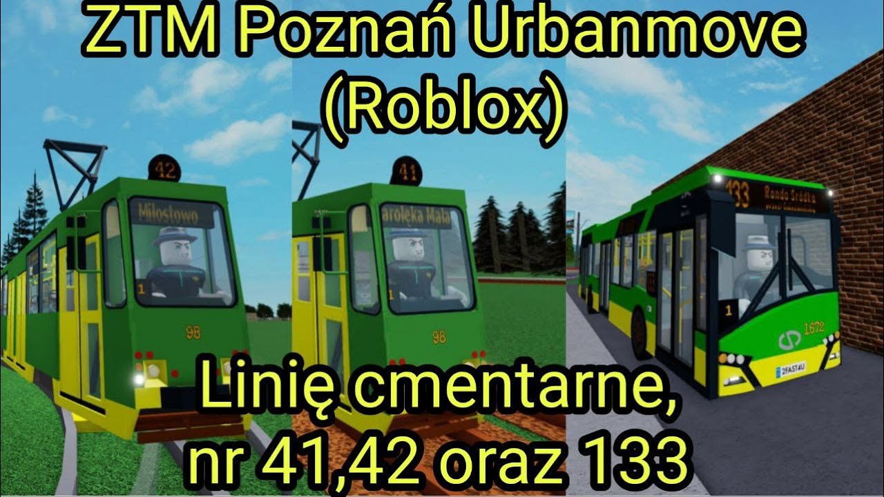 ZTM Poznań Urbanmove (Roblox) - Linie Cmentarne(41, 42, 133) - YouTube