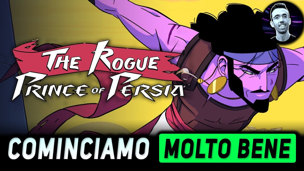 THE ROGUE PRINCE OF PERSIA | Una bella sorpresa, per ora | Gameplay ITA ...