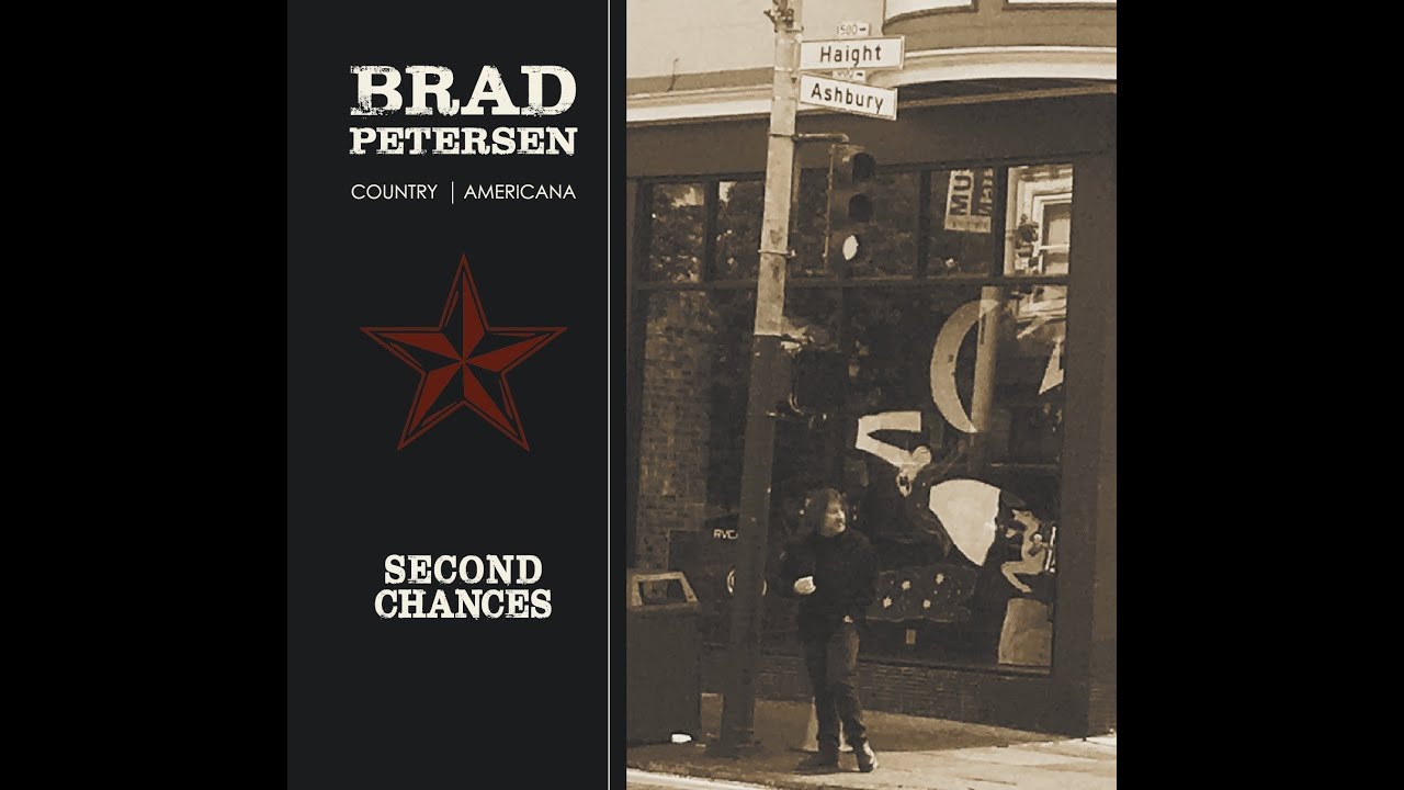 Brad Petersen Second Chances feature interview & songs 5/17/2018 My ...
