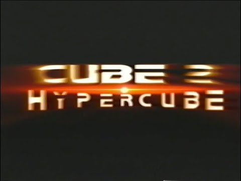 "Cube 2: Hypercube" (2002) VHS Movie Trailer - YouTube