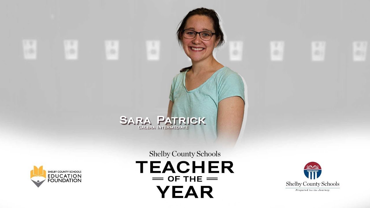 Sara Patrick - Elementary Teacher of the Year 2020-2021 Calera ...