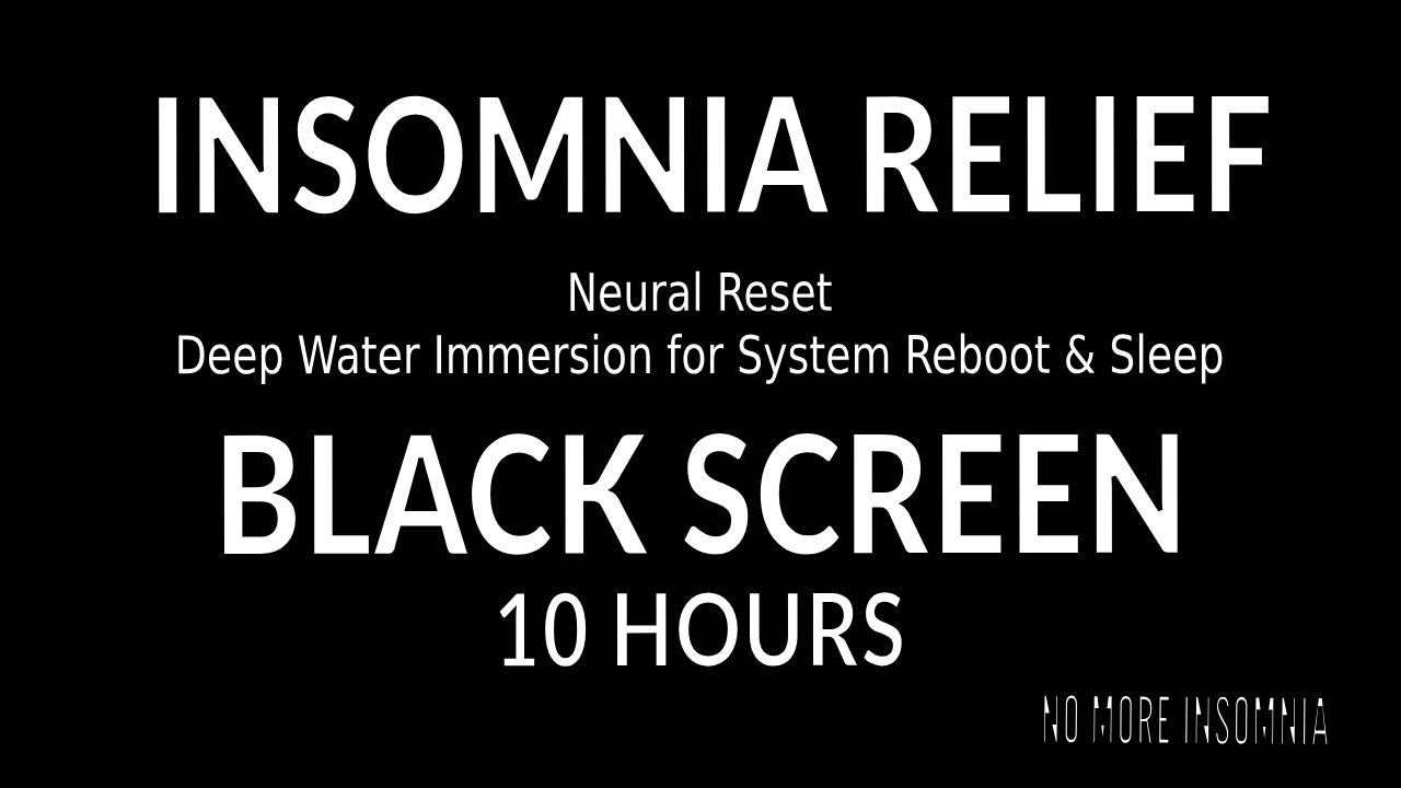 Neural Reset 10HRS of Deep Water Immersion for System Reboot & Sleep 🌊 ...