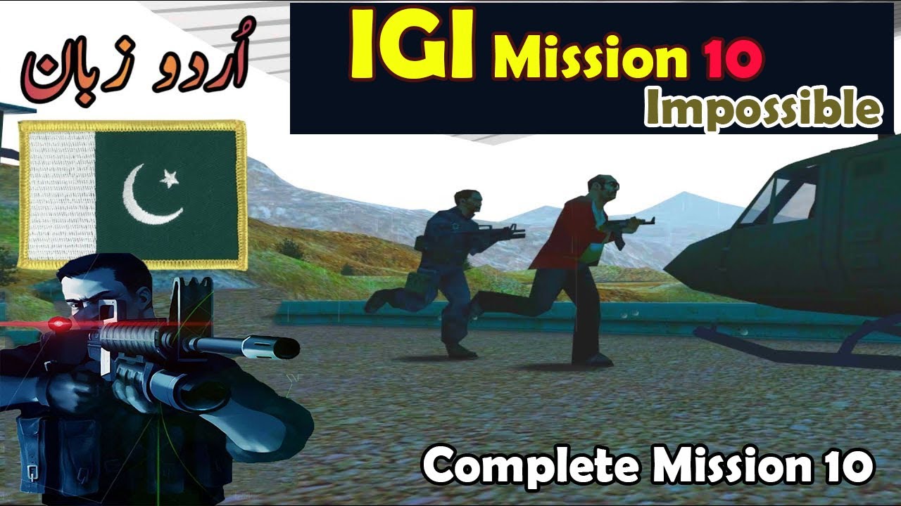 IGI Mission 10 || Project IGI Mission 10 || IGI 10 Mission - YouTube