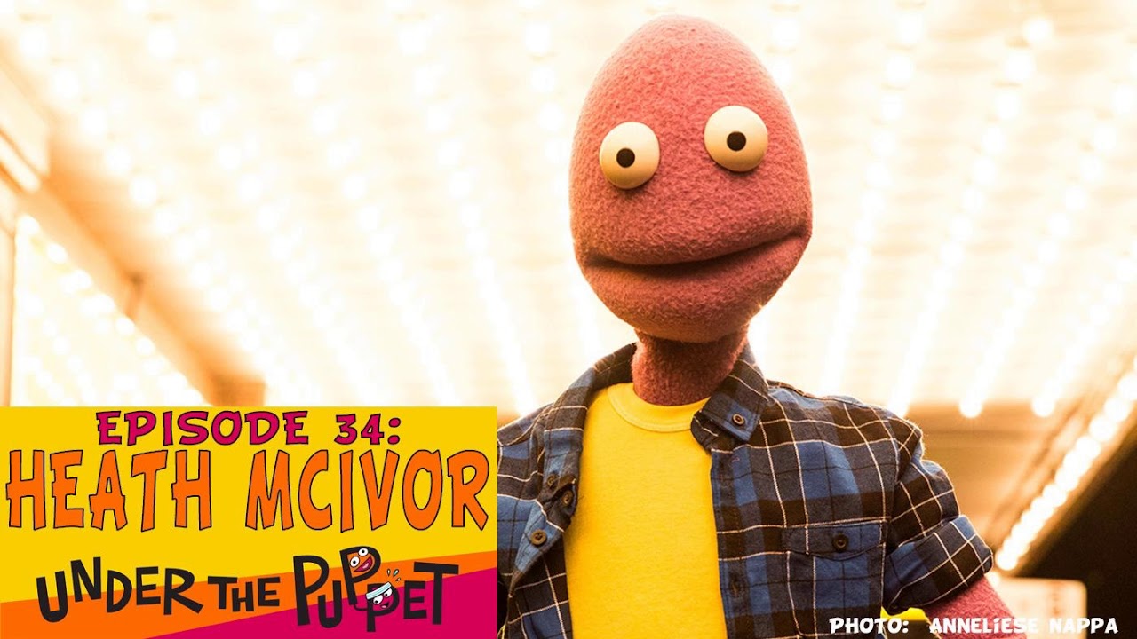 Heath McIvor (Randy Feltface, Me & My Monsters) - Under The Puppet #34 ...