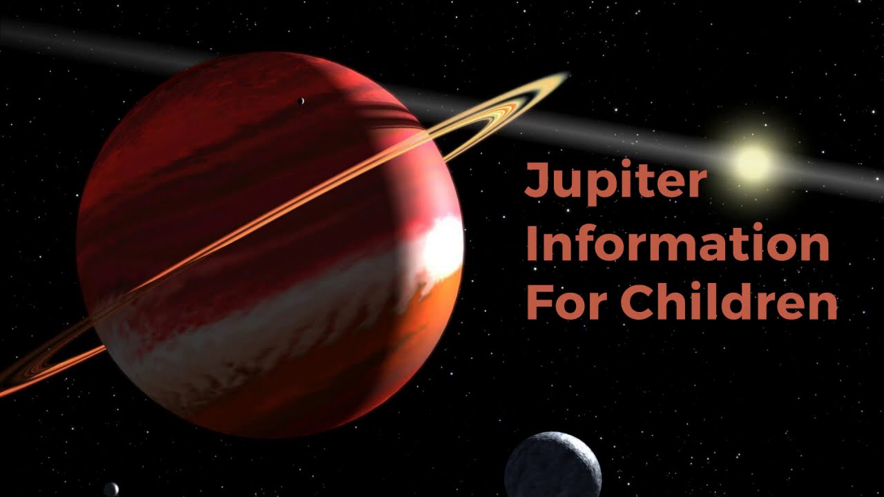 Jupiter Information For Kids - YouTube