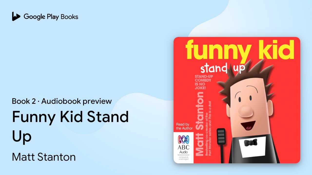 Funny Kid Stand Up Book 2 by Matt Stanton · Audiobook preview - YouTube
