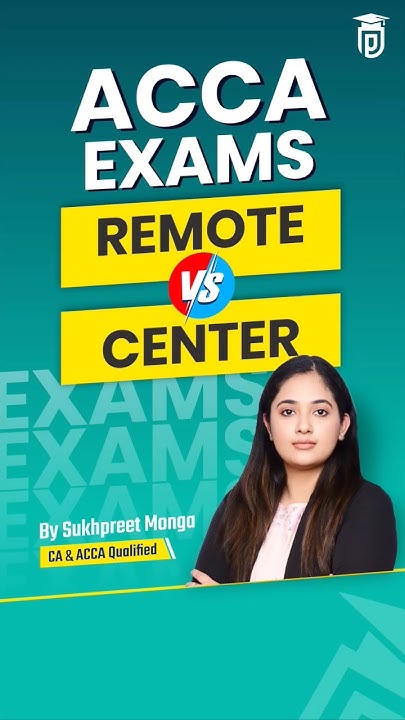 ACCA: Remote Exams Vs Center Exams #acca #accaexams - YouTube