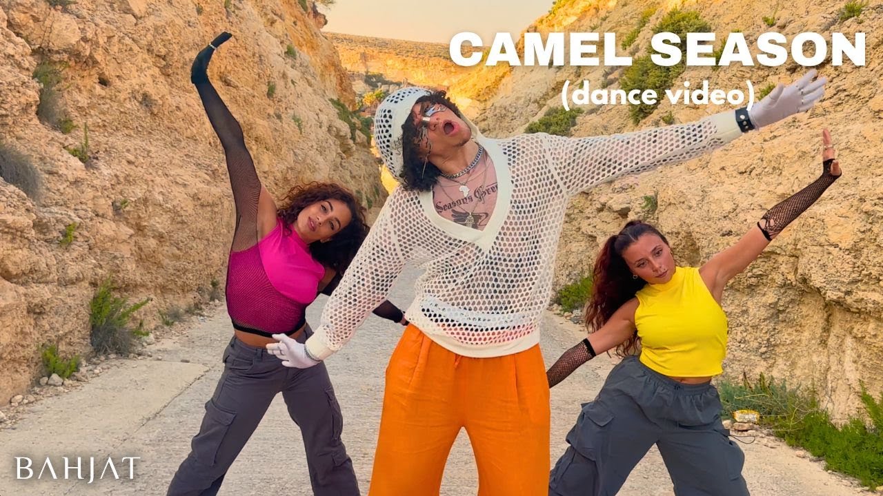 Bahjat - 'Camel Season' (Dance Video فيديو رقص) - YouTube