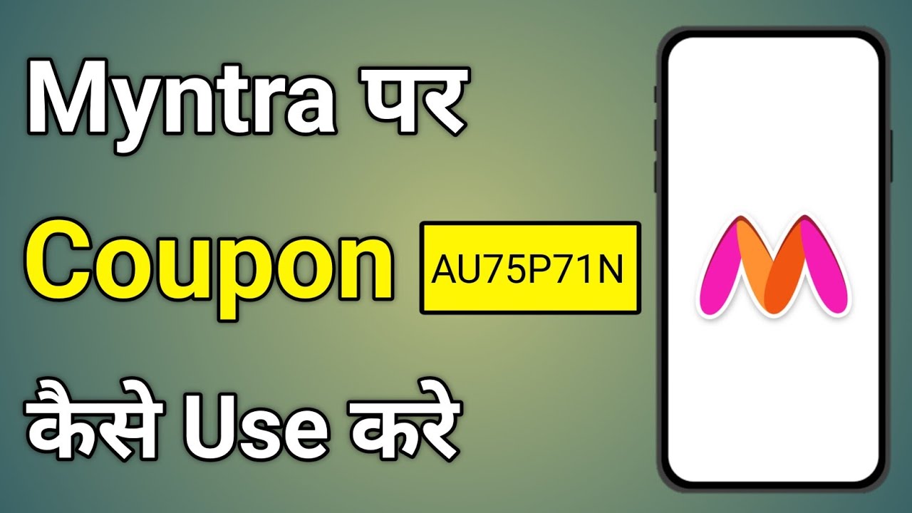 Myntra Coupon Use | Myntra User Coupon Code | How To Apply Coupon In ...