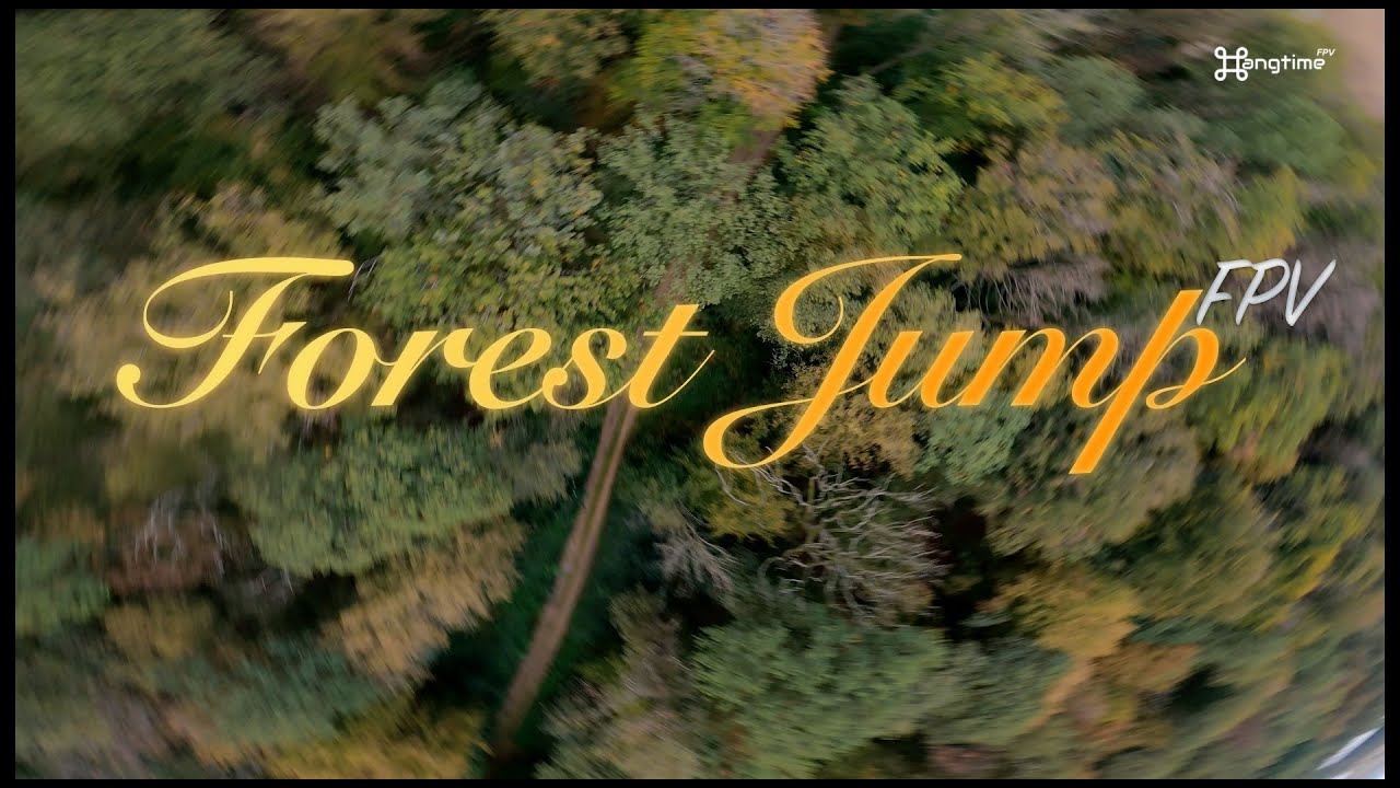 Forest Jump - hangtime FPV 2023|26 - YouTube